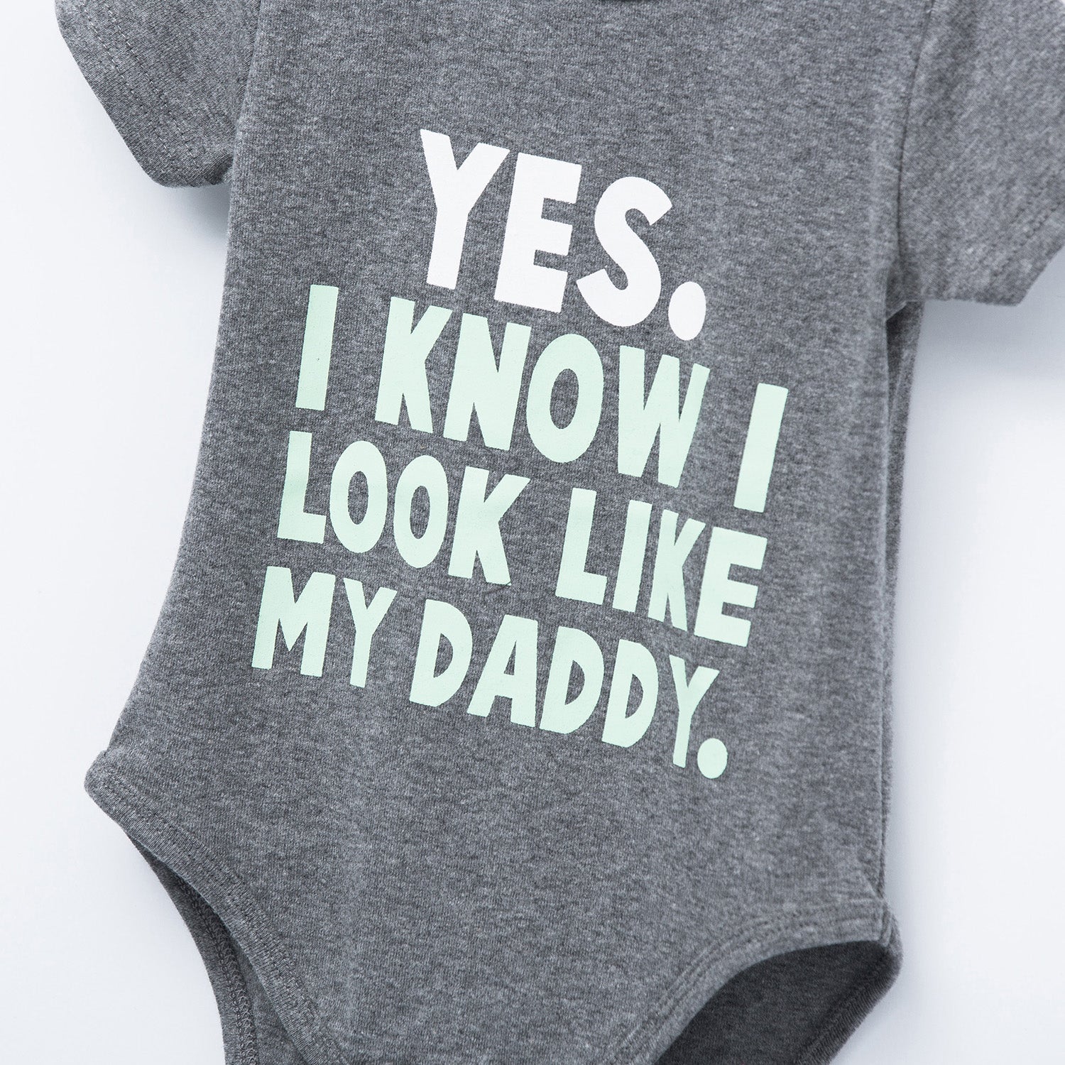 Yes I Know I Look Like My Daddy - Gray – KIDSCRAFTER